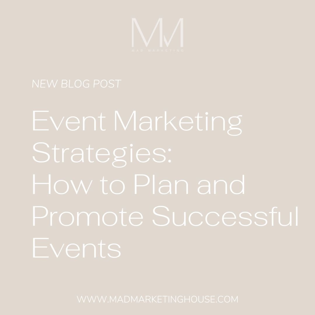 Event Marketing Strategies: How to Plan and Promote Successful Events ...